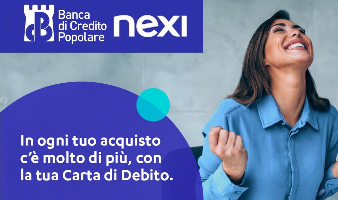 Bcp rivoluziona la tua Carta di Debito - Banca Credito Popolare